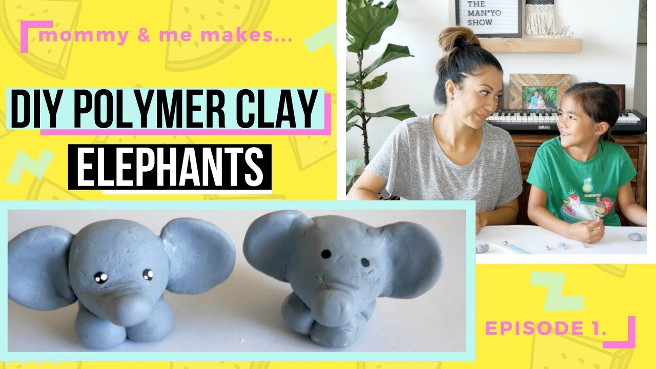 Super Cute DIY Polymer Clay Elephant | MOMMY & ME MAKES | How to make ...