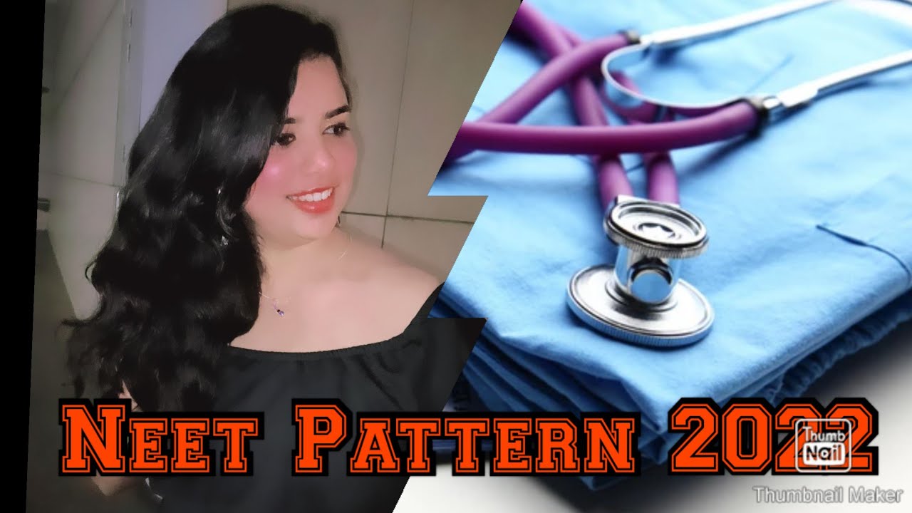 NEET Exam pattern 2022 - YouTube