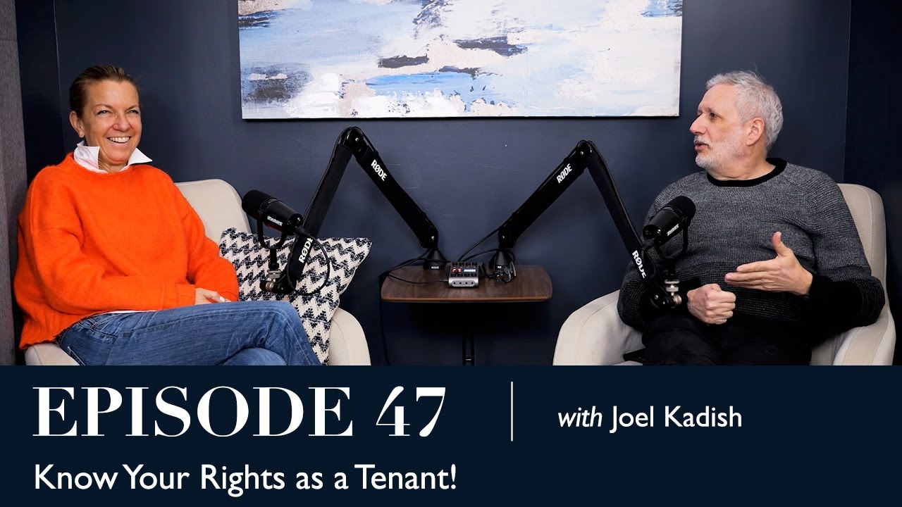 LEVerage EP#47 | Know Your Rights as a Tenant! | With Joel Kadish - YouTube