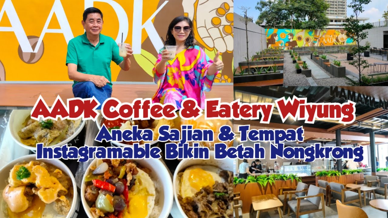 AADK Coffee & Eatery Wiyung Bikin Betah Nongkrong dengan Aneka Sajian & Tempat Instagramable ...
