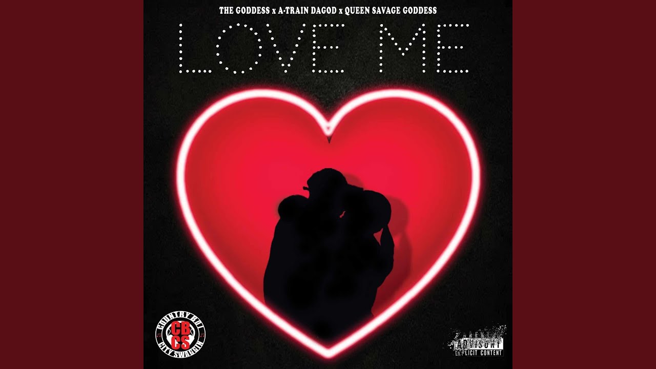 Love Me (feat. Queen Savage Goddess & A-Train Da God) - YouTube