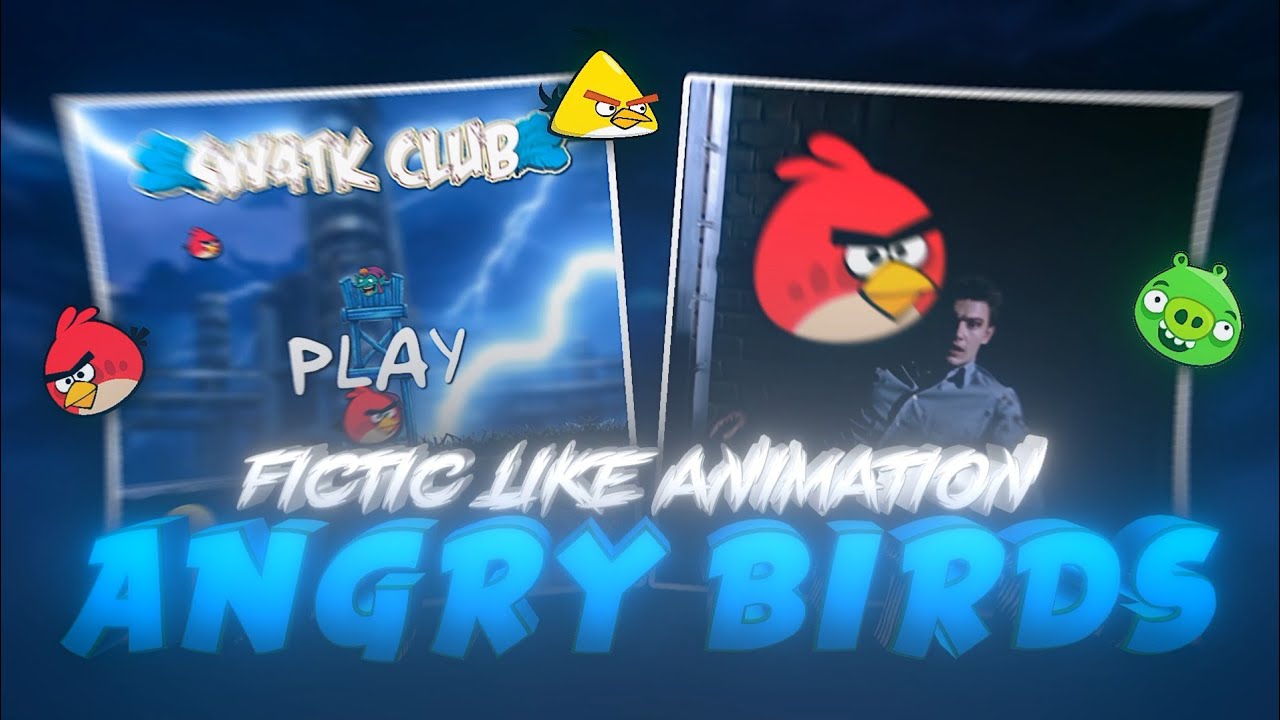 "ANGRY BIRDS" Animation Like @fictic_editz | ALIGHT MOTION | FREE ...