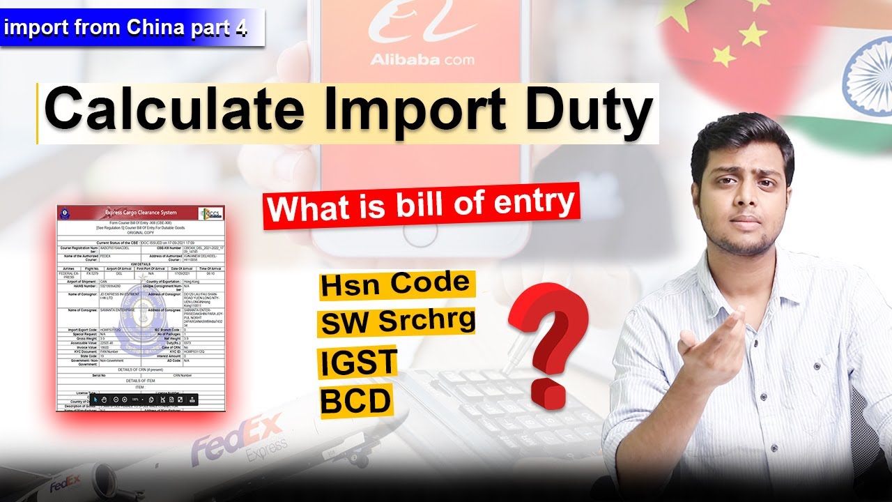 How To Calculate Customs Duty What Is The Bill Of Entry Youtube