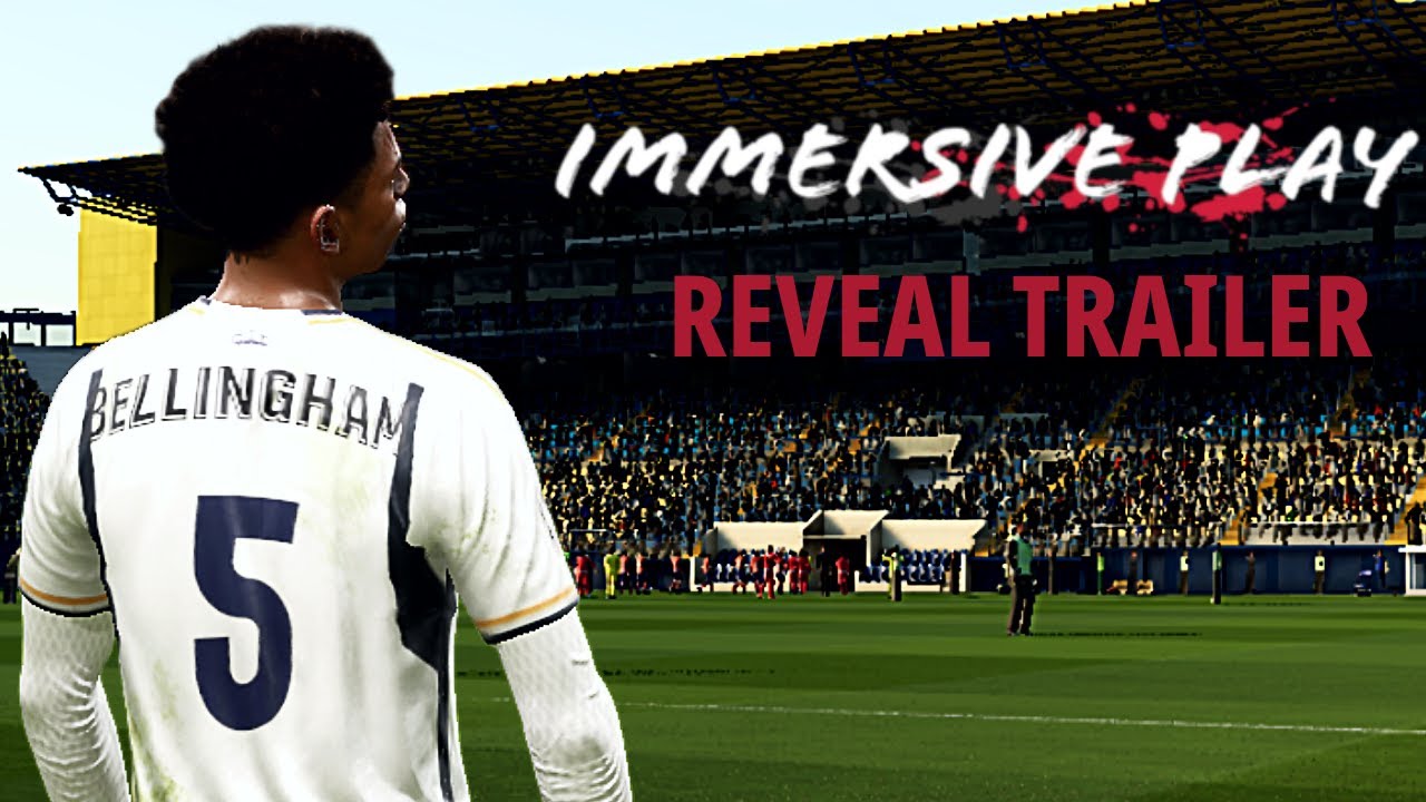IMMERSIVE PLAY : FIFA | OFFICIAL REVEAL TRAILER - YouTube