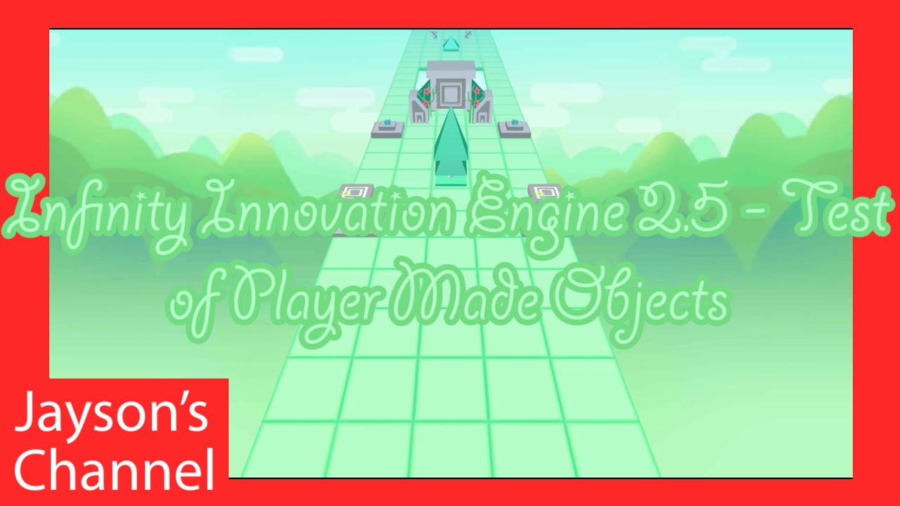 Infinity Innovation Engine 2.5 - Test of Player Made Objects - YouTube