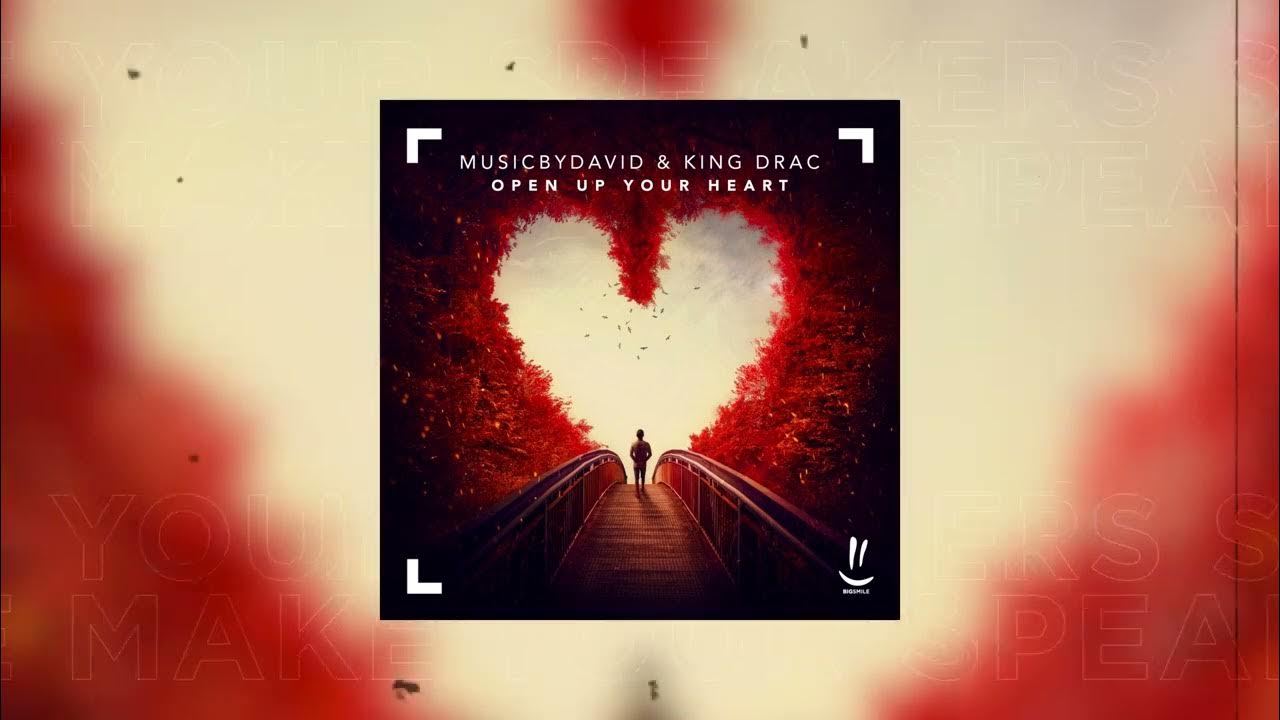 MusicByDavid & King Drac - Open Up Your Heart - YouTube