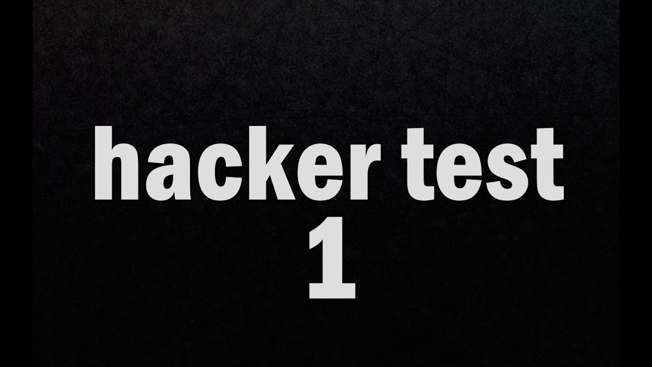 HACKER TEST LEVEL 1, 2, 3, 4, 5 E 6 - YouTube