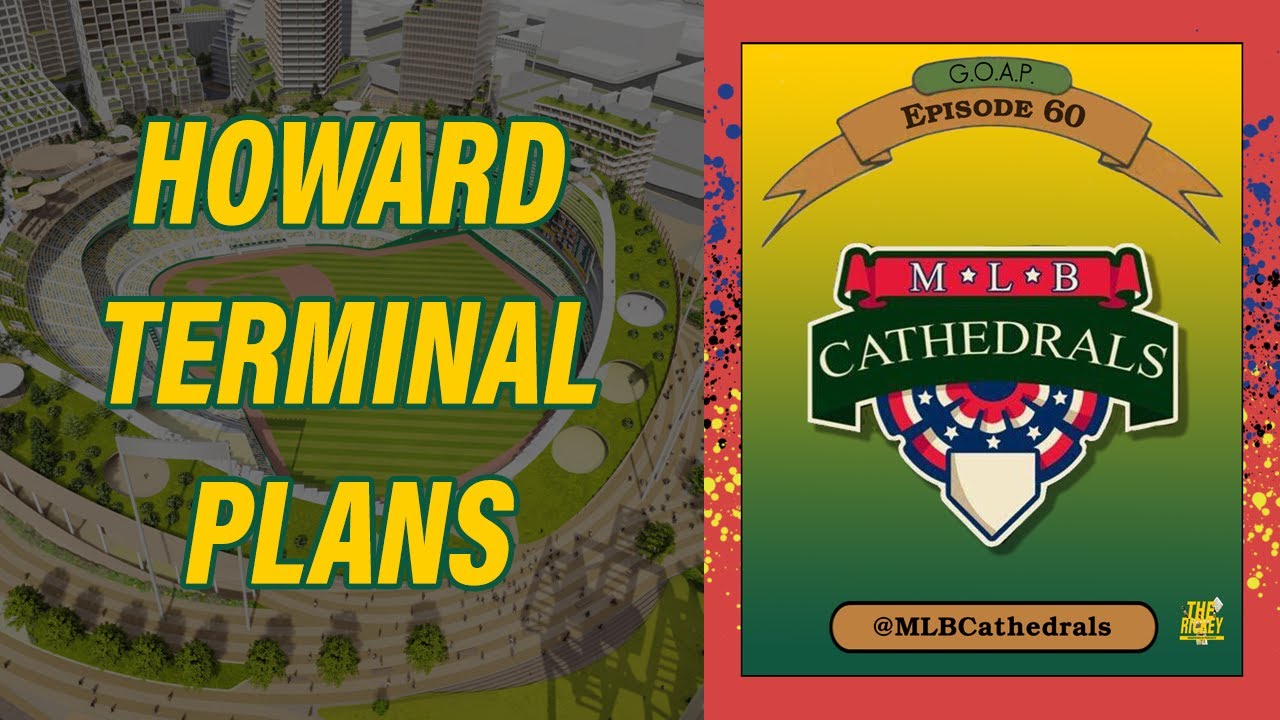 How Howard Terminal ballpark stacks up in MLB | Ep. 60 - YouTube