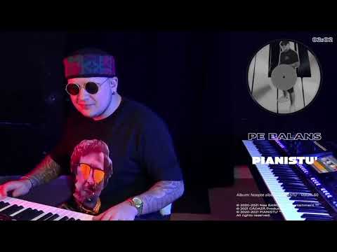 PIANISTU' - Pe balans 👉 LIVE @PIANISTU 👈