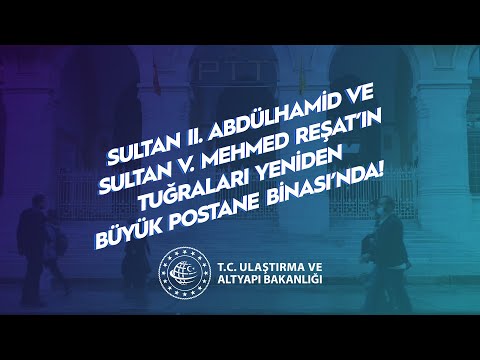 Sultan II. Abdülhamid ve Sultan V. Mehmed Reşat’ın Tuğraları Ait Oldukları Yere Dönüyor!