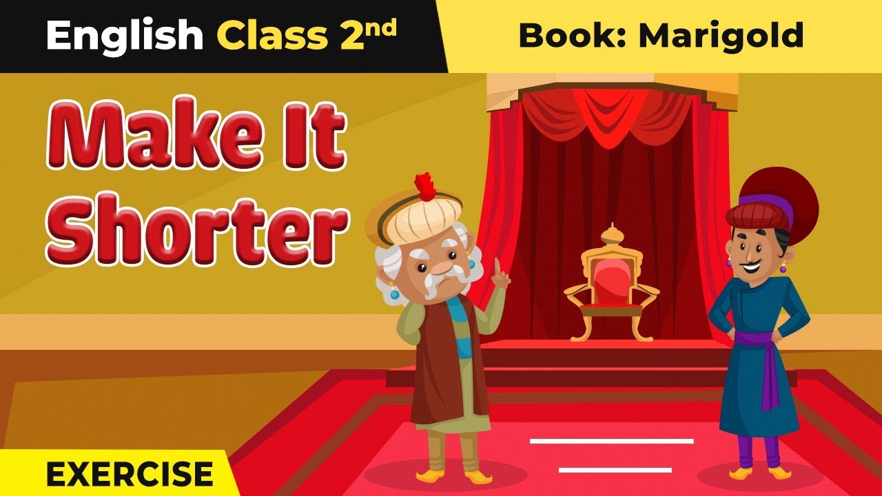 Class 2 English Unit 7 | Make It Shorter (Story) - Exercise | Marigold ...