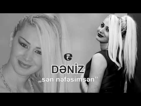 DENIZ   Sen nefesimsen 2016