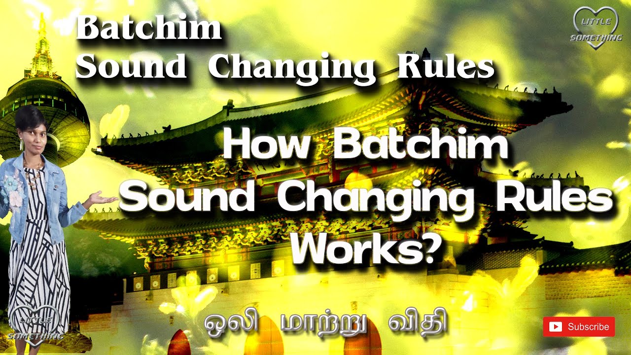 Batchim(받침) - Sound Changing Rules | Learn Korean Sound Changing Rules ...