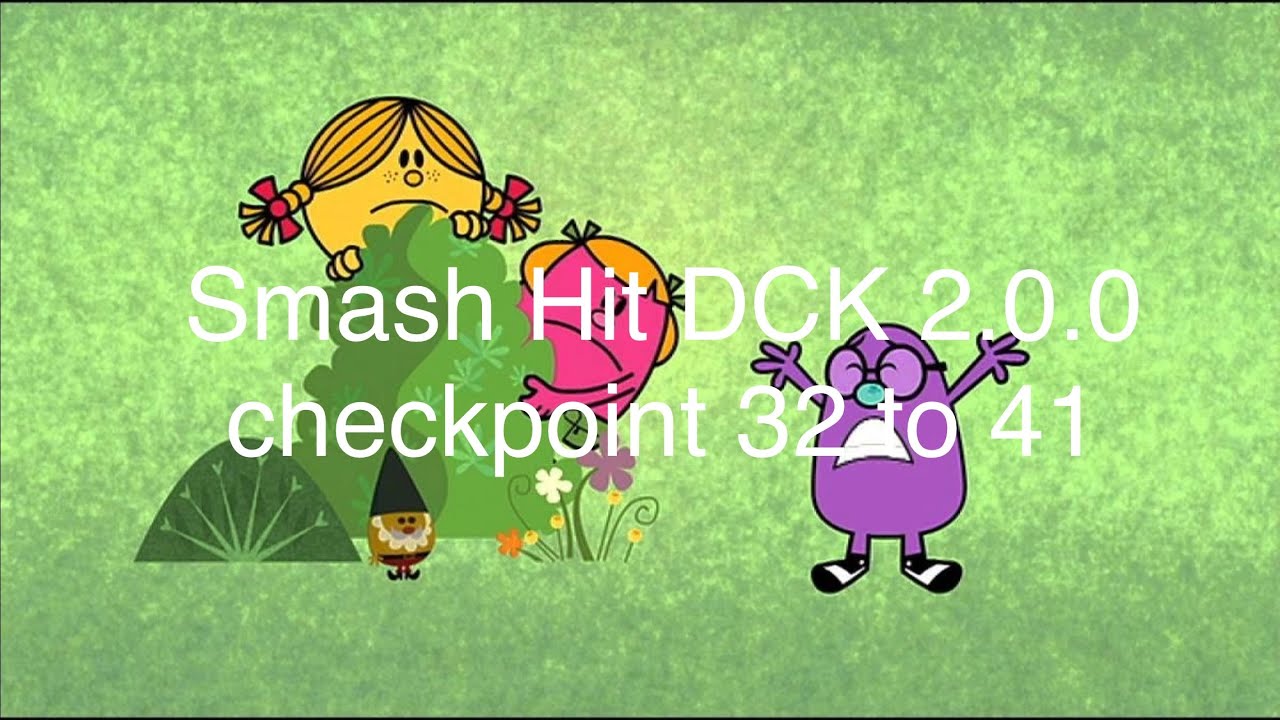 smash hit DCK 2.0.0 checkpoint 32 to 41 - YouTube
