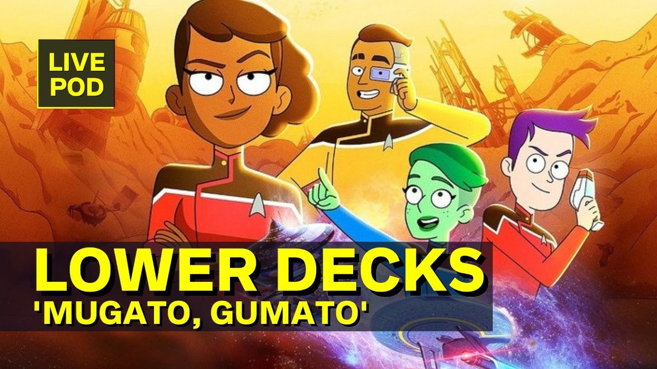 Lower Decks Season 2 Episode 4 Review: 'Mugato, Gumato' - YouTube