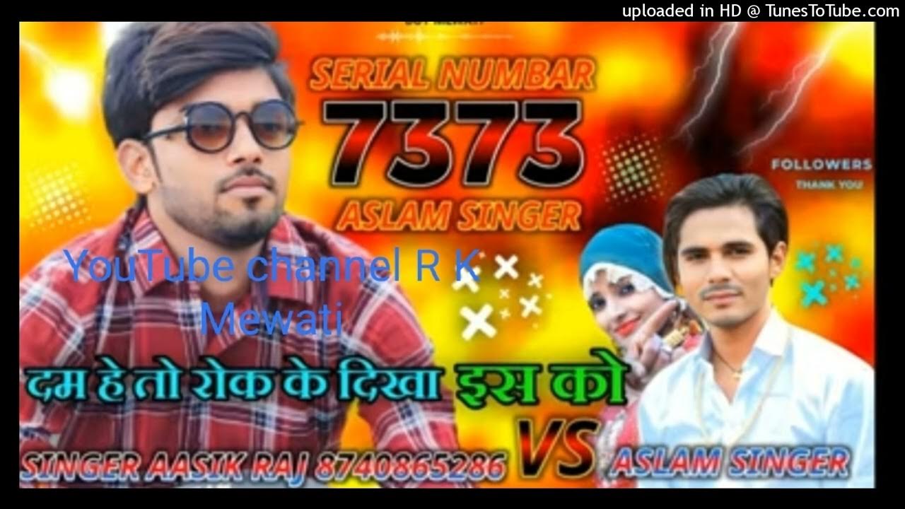 Aslam_Singer_Sr_7373_New_Track_Aslam Singer New Mewati Song Singer Aasik Raj mp3 #R_K_M_Mewati ...