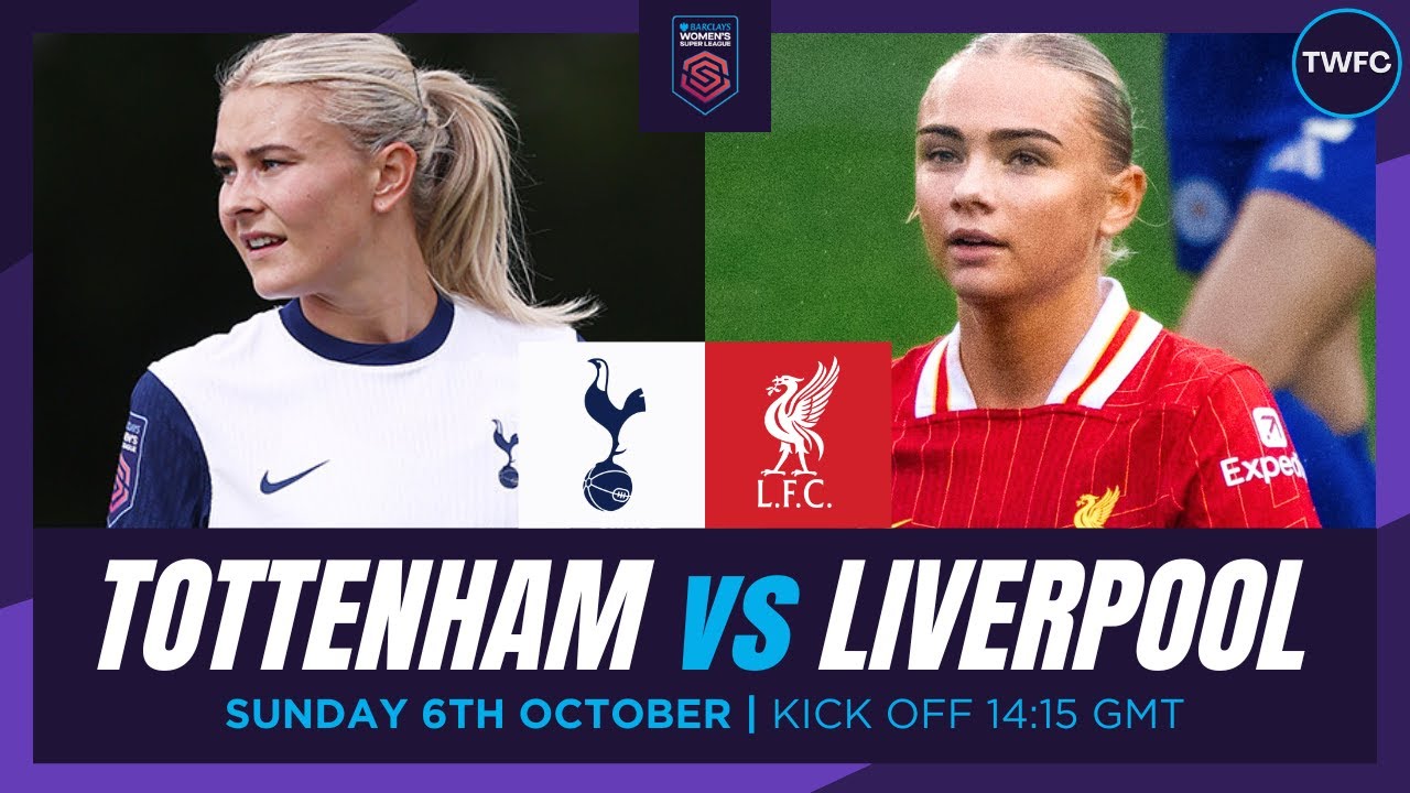 TOTTENHAM VS LIVERPOOL LIVE | WOMEN'S SUPER LEAGUE WATCHALONG | TFC ...