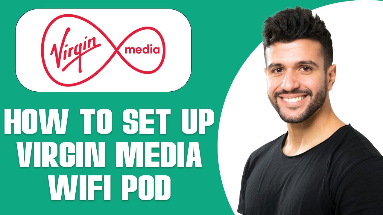 How To Set Up Virgin Media Wifi Pod (2025) STEP BY STEP - YouTube