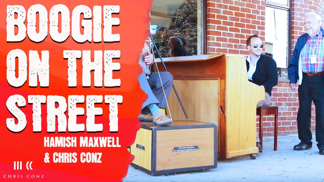STREET PIANO (BOOGIE WOOGIE) with Chris Conz & Hamish Maxwell - YouTube