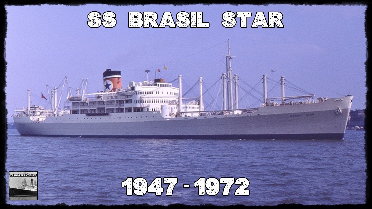 SS BRASIL STAR (1947 - 1972) - YouTube