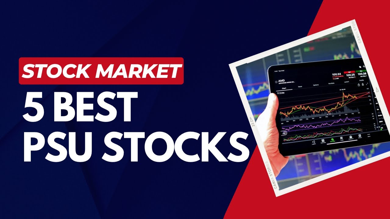 5 Best PSU stocks - YouTube