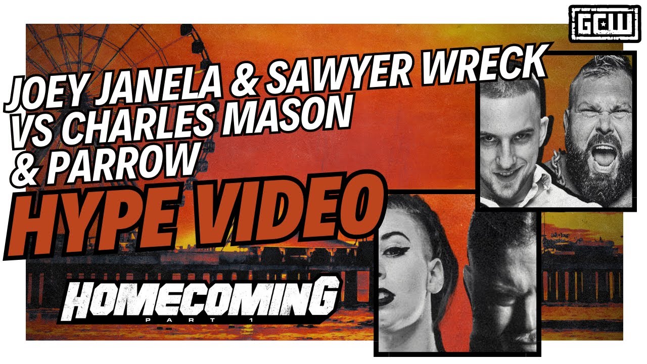 GCW - Joey Janela & Sawyer Wreck vs Charles Mason & Parrow | HYPE VIDEO ...