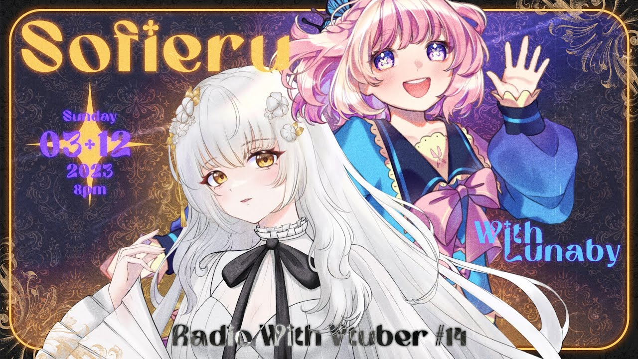 【RADIO with VTUBER #14】Cùng gặp gỡ nàng pháp sư xinh đẹp @Sofieru.Vtuber nào! - YouTube