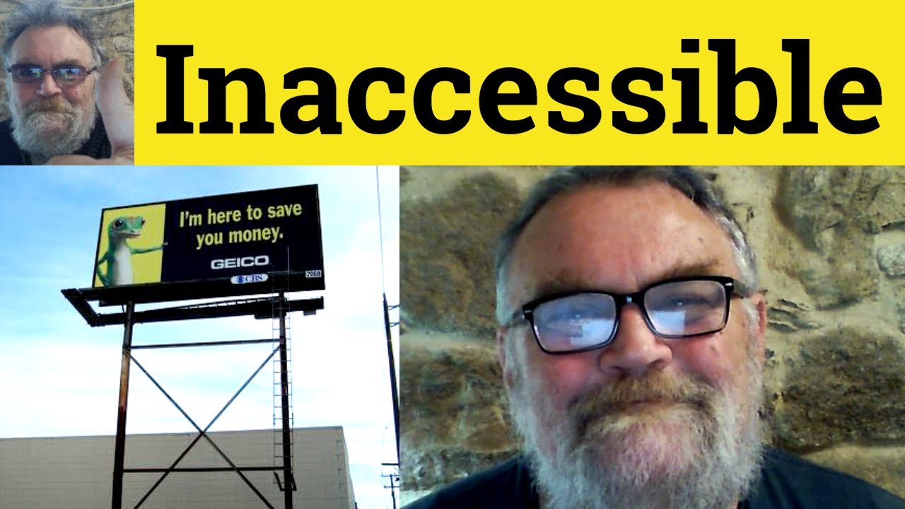 😎 Inaccessible Meaning - Accessible Defined - Inaccessible Examples ...