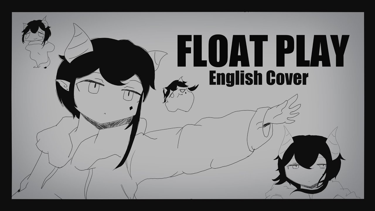 Float Play ENGLISH COVER | Mikio Ryota |「Inabakumori」 - YouTube