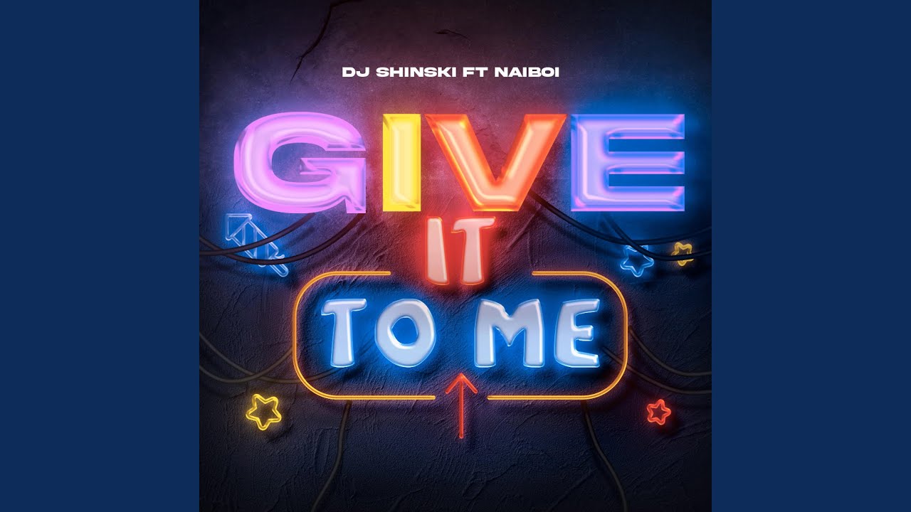 Give It To Me (feat. Naiboi) - YouTube Music
