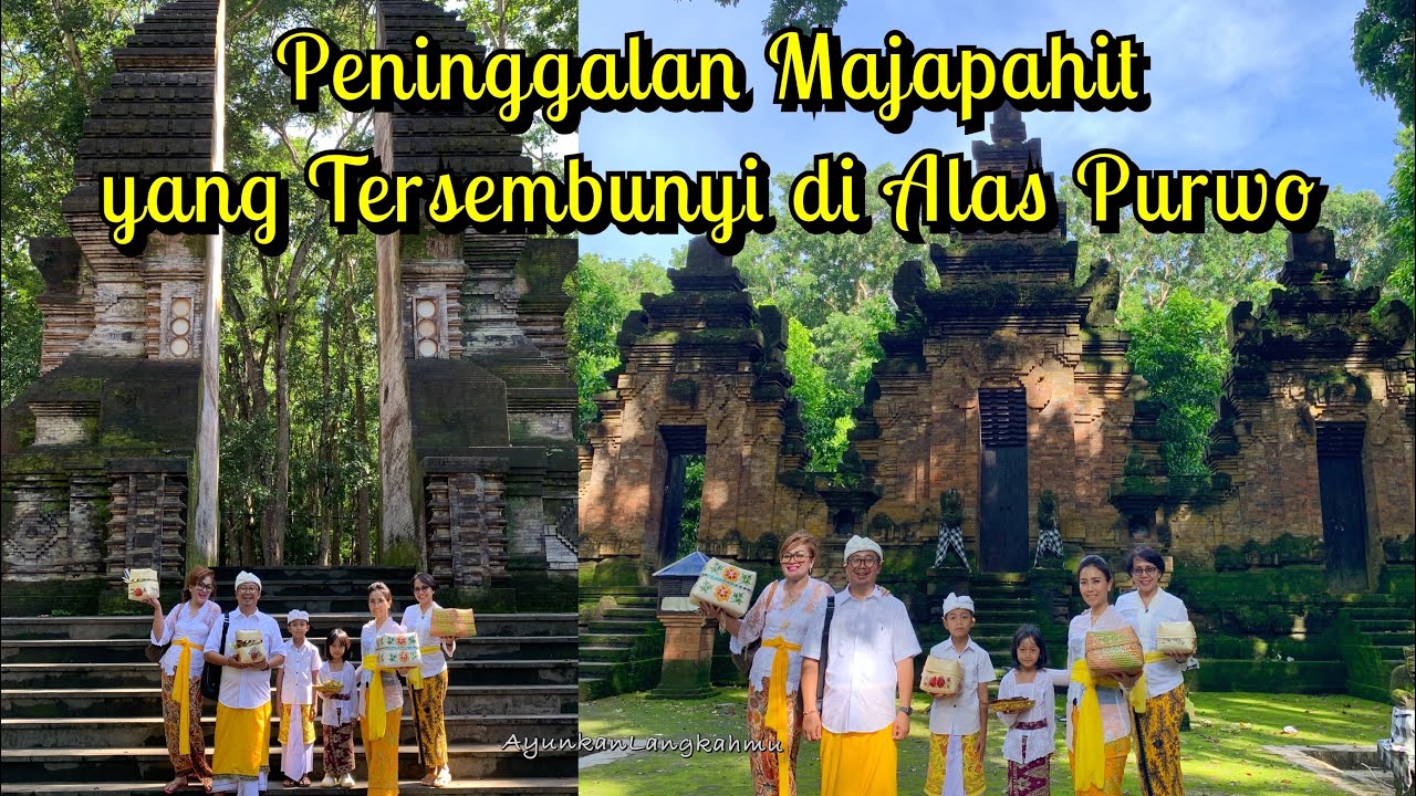 Situs Kawitan Alas Purwo | Pura Giri Salaka Alas Purwo | Peninggalan ...