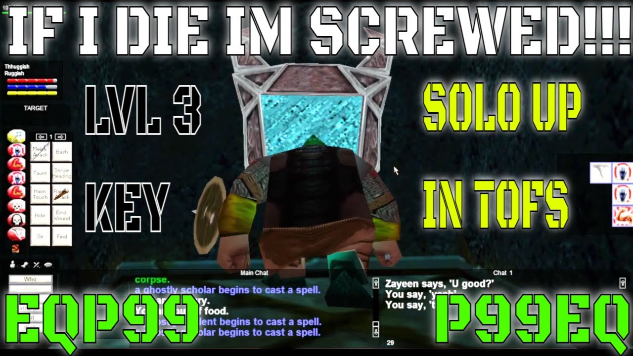 EverQuest P99 If I DIE im SCREWED! Attempting to SOLO level 3 key in ...