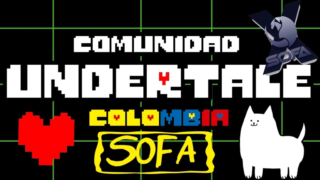 Comunidad Undertale Colombia en SOFA (Directo) - YouTube