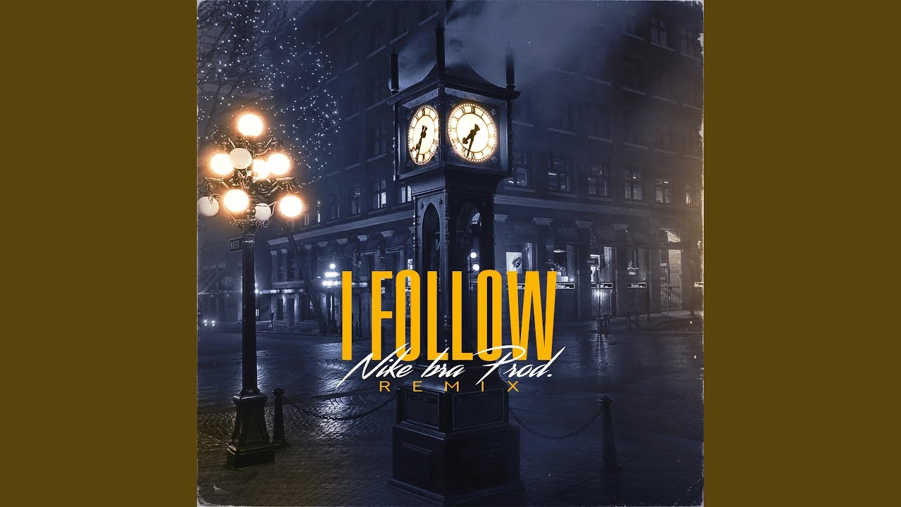 I Follow (Remix) - YouTube