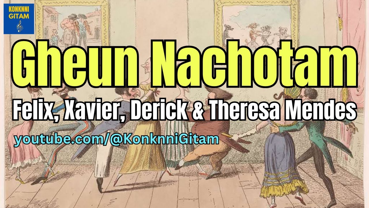 Gueun Nachotam - Felix, Xavier, Derick, Theresa Mendes - Lyrics - YouTube