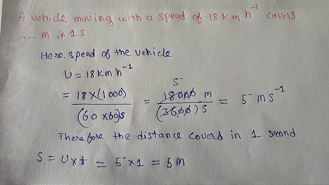 A vehicle moving with a speed of 18km h^-1 covers ....m in 1s - YouTube