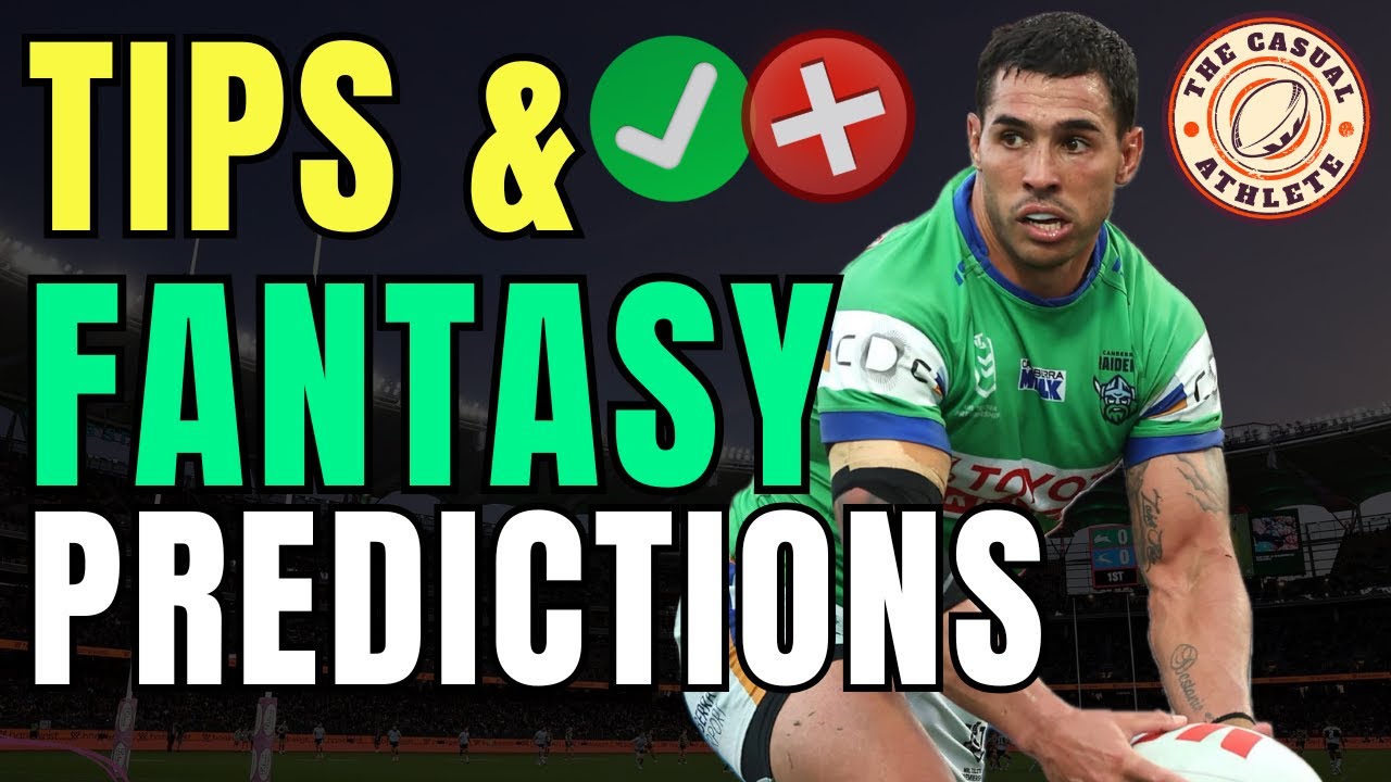 NRL Tips & Predictions - Round Ten Last-Minute Madness - YouTube