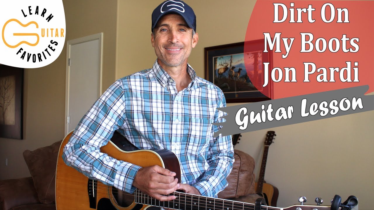 Dirt On My Boots - Jon Pardi - Guitar Lesson | Tutorial - YouTube