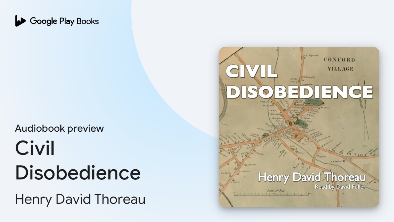 Civil Disobedience by Henry David Thoreau · Audiobook preview - YouTube