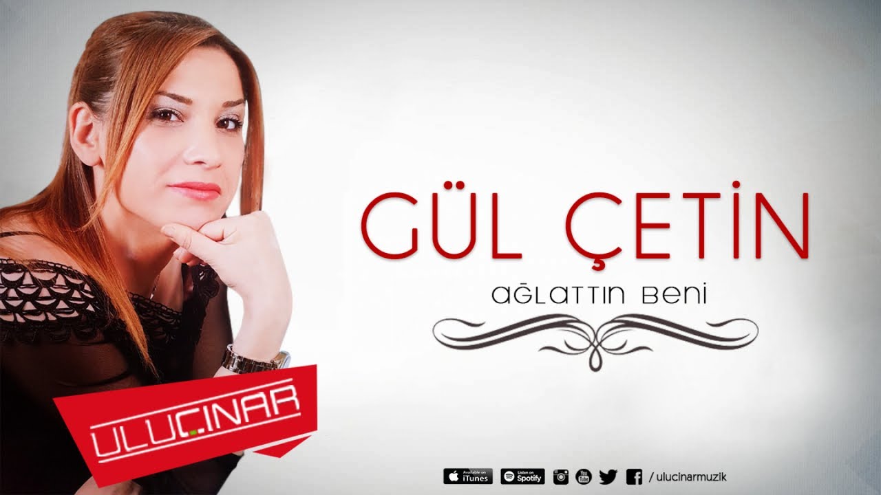Gül Çetin - Ağlattın Beni - YouTube