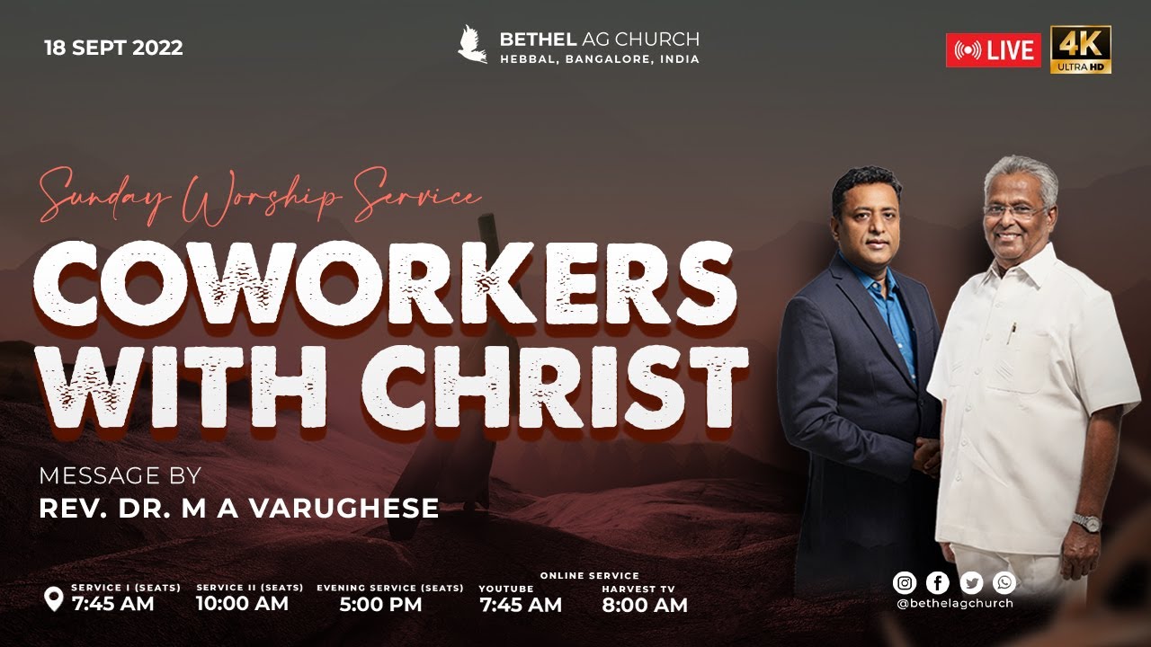 BAGC Sunday Worship | Coworkers with Christ | 18 Sept 2022 | LIVE #BAGC ...