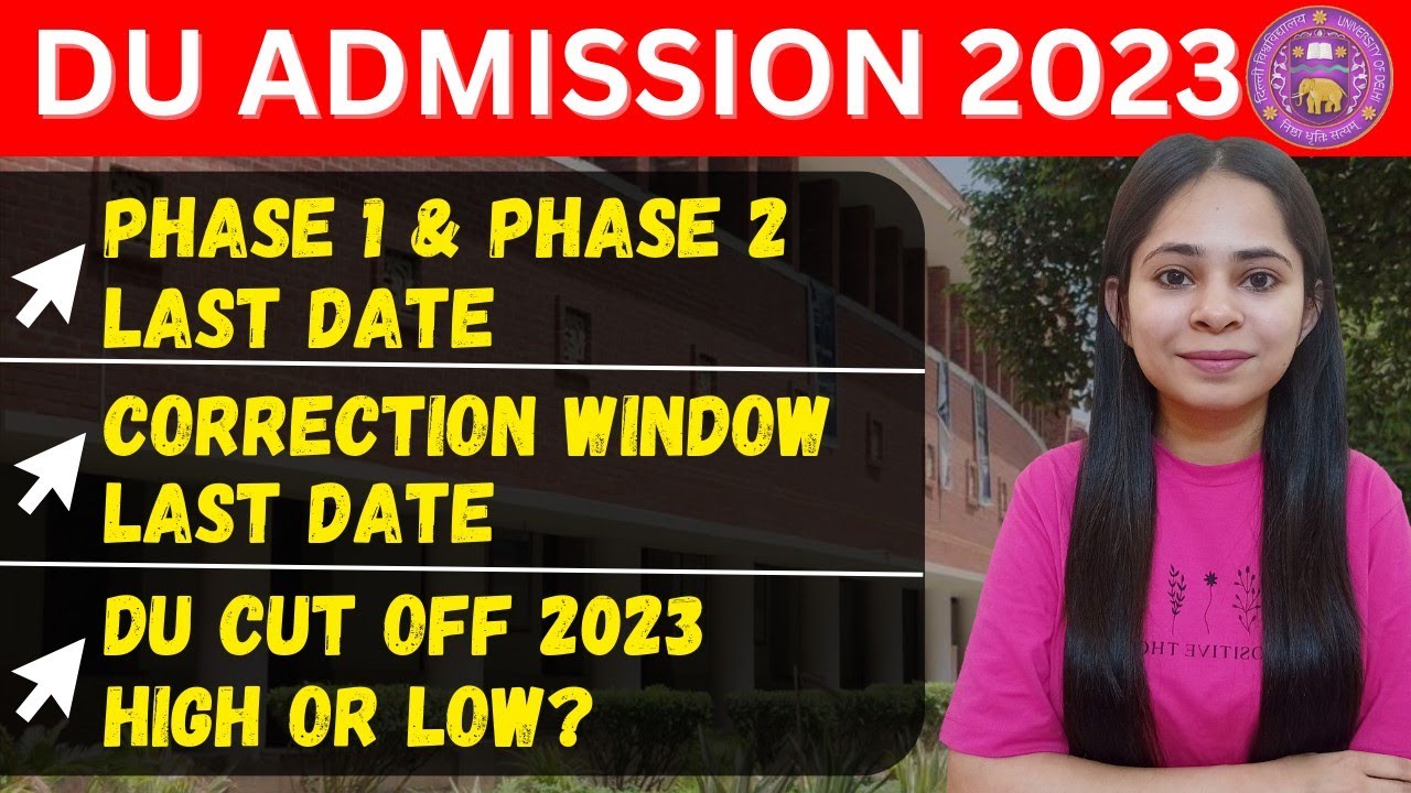DU CUT OFF 2023 🔥 || DU PHASE 2 || DU Preference Filling - YouTube