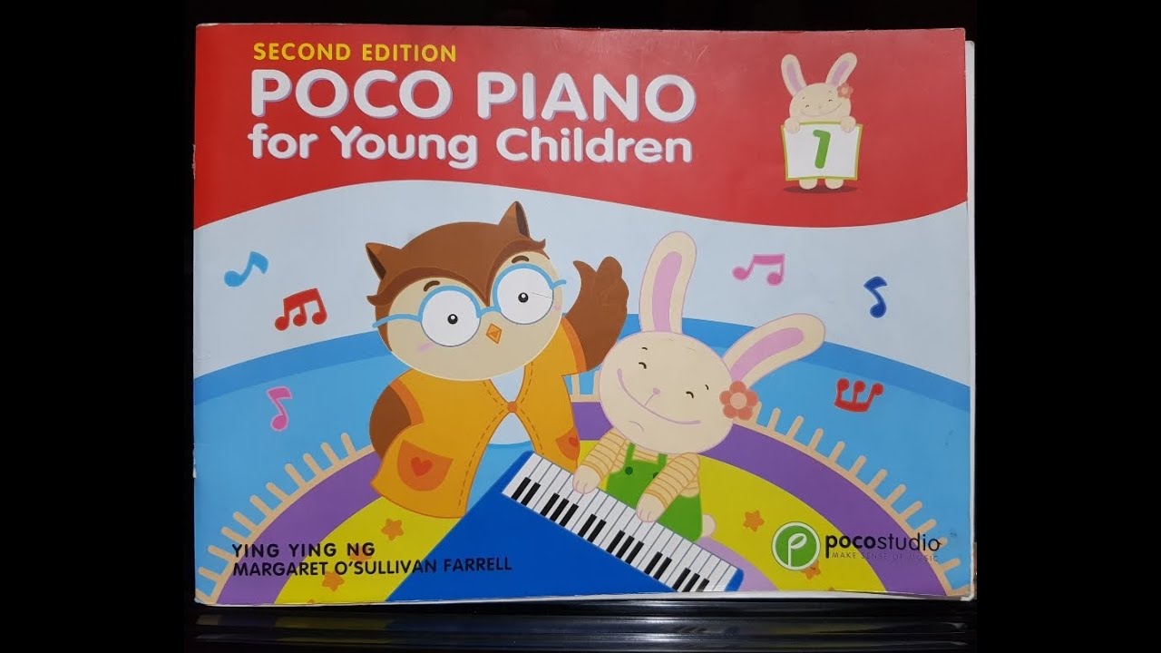 Poco Piano for Young Children Level 1 (Beginner) All Songs Ying Ying Ng ...
