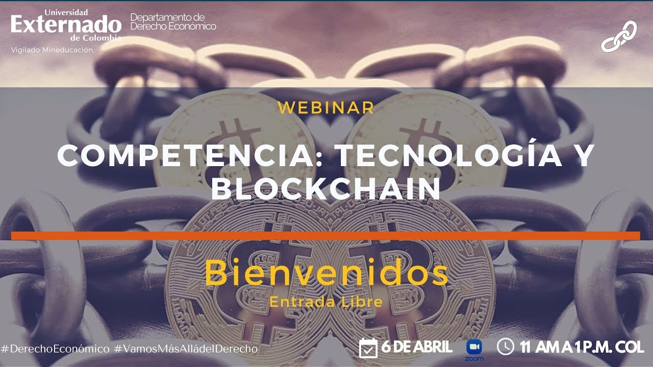 Competencia: tecnología y blockchain - YouTube