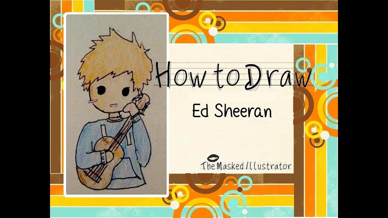 How To Draw: Ed Sheeran (Cartoon) - YouTube
