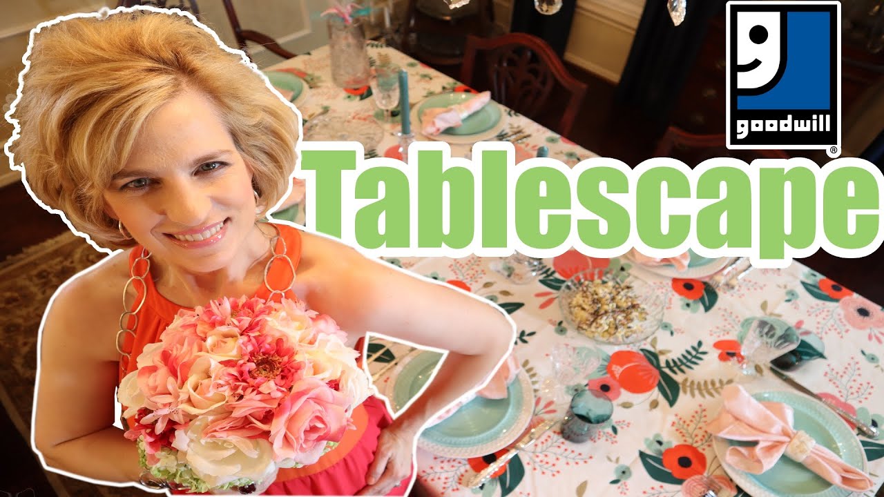 Awesome Goodwill Table Setting! - YouTube