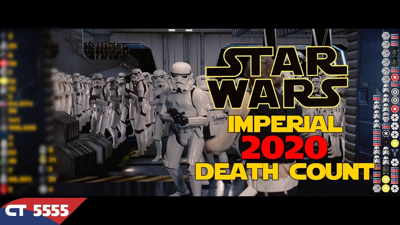 Star Wars Saga Imperial Death Count 2020 - YouTube