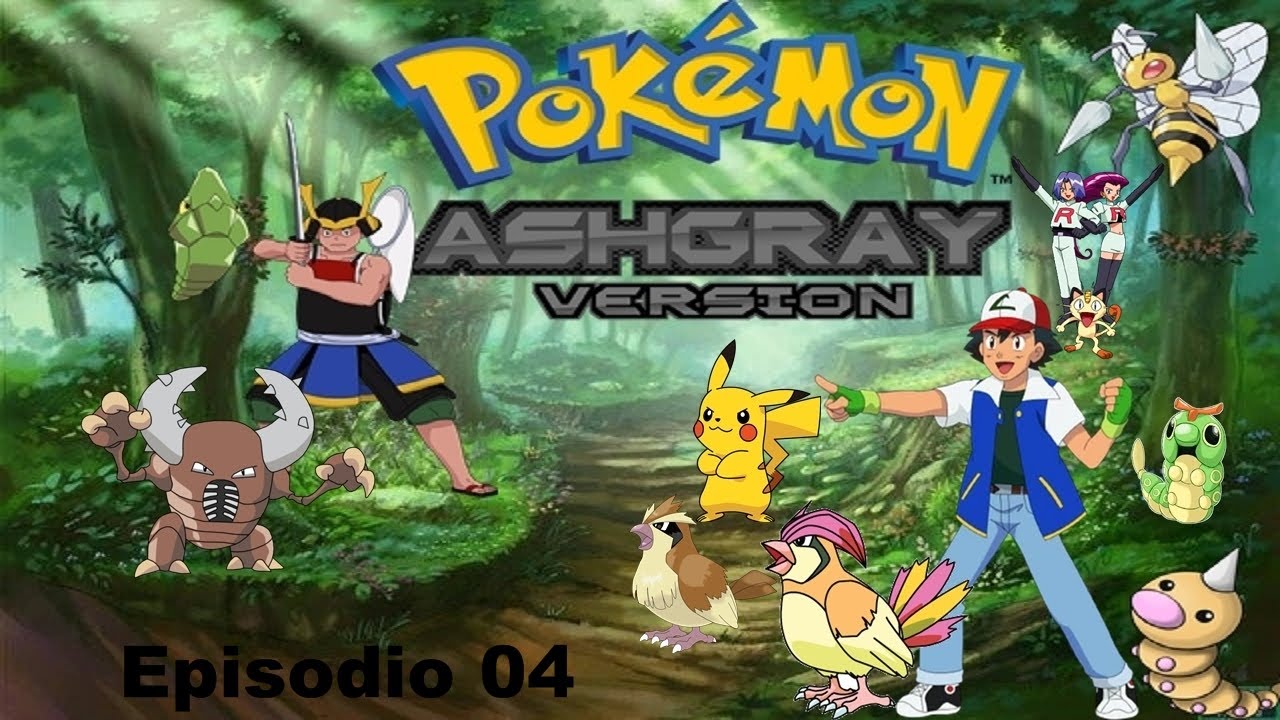 Pokémon Ash Gray | ESPAÑOL LATINO | Capitulo.04 | El desafio Del ...