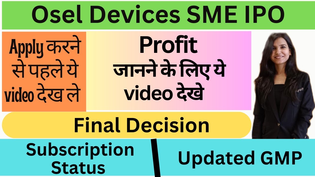 Osel Devices IPO I Osel Devices IPO Review I Osel Devices IPO GMP I ...