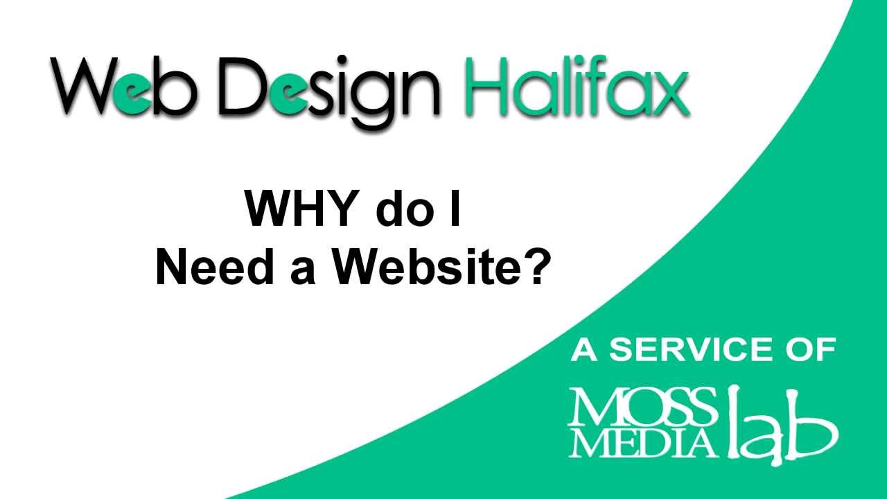 Web Design Halifax - Why Do I Need a Website? - YouTube